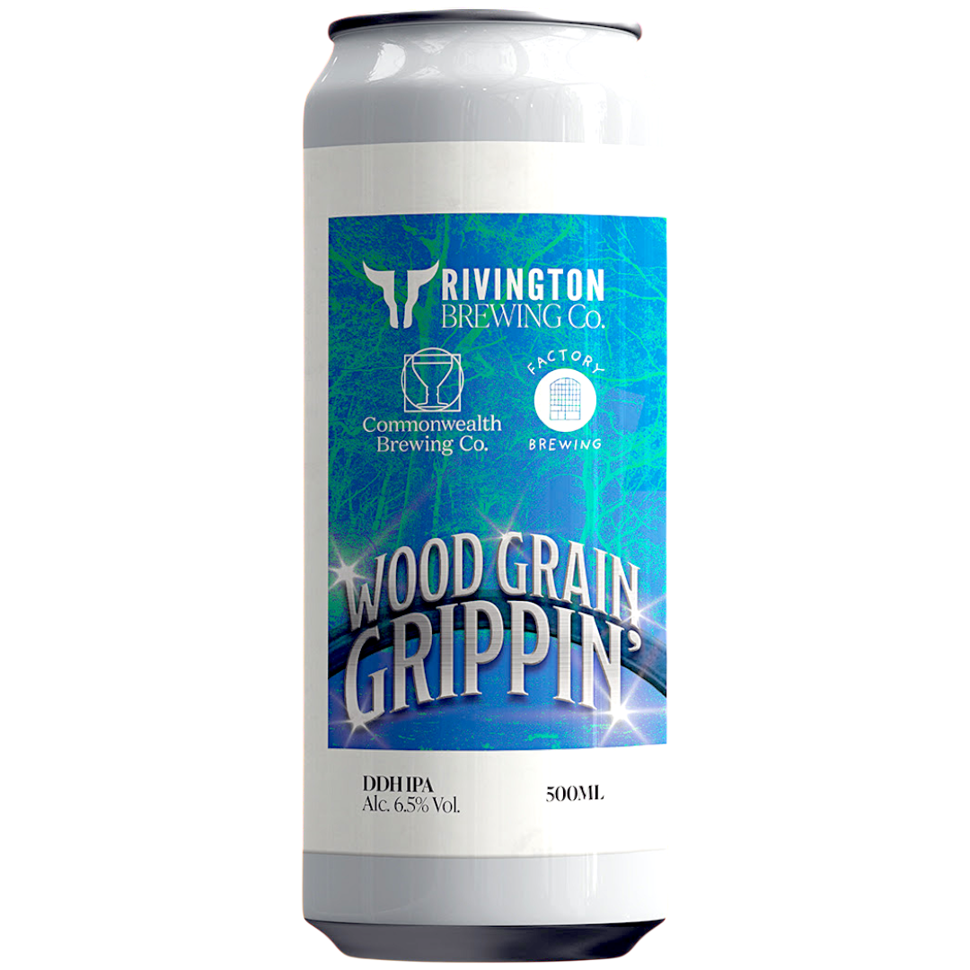 Rivington Wood Grain Grippin x Factory & Commonwealth Collab DDH IPA ...